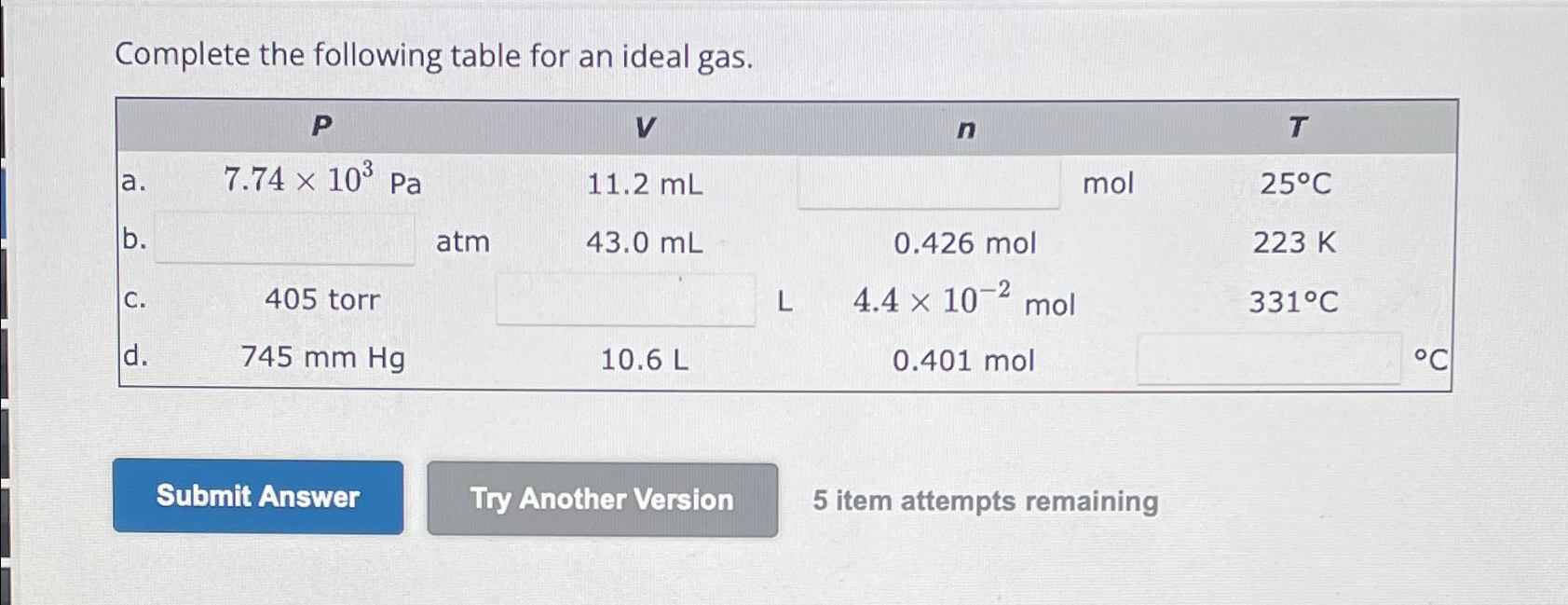 Solved Complete the following table for an ideal | Chegg.com