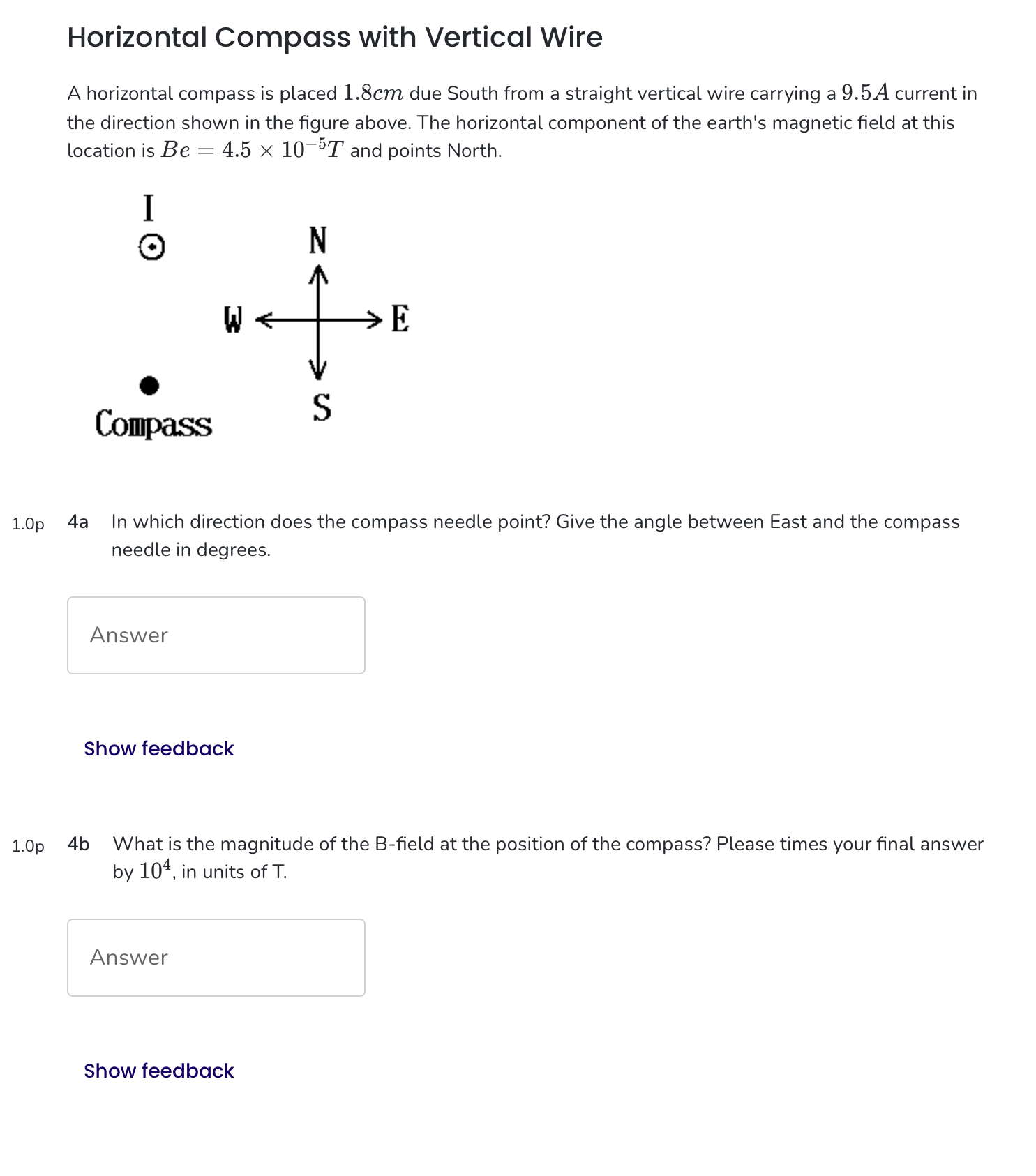 Solved Horizontal Compass with Vertical WireA horizontal | Chegg.com