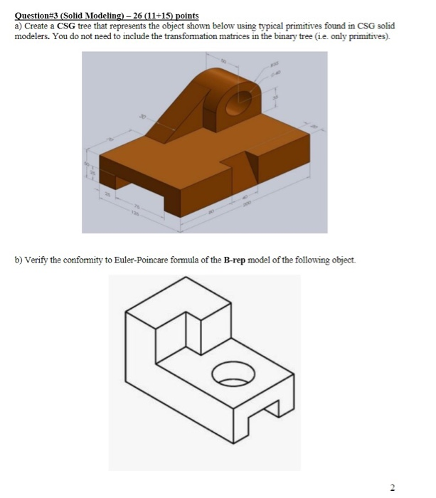 Solved Question3 Solid Modeling 26 1115 Points A