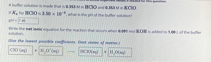 Solved A buffer solution is made that is 0.353M in HClO and | Chegg.com