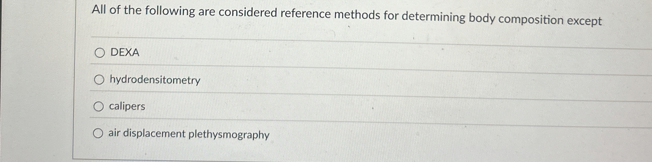 High Quality SOLUTION All of the following are considered reference methods | Chegg.com