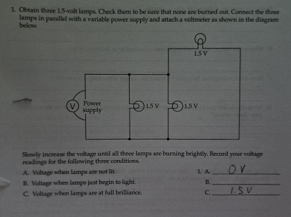 Solved Obtain three 1.5 -volt lamps. Check them to be sure | Chegg.com