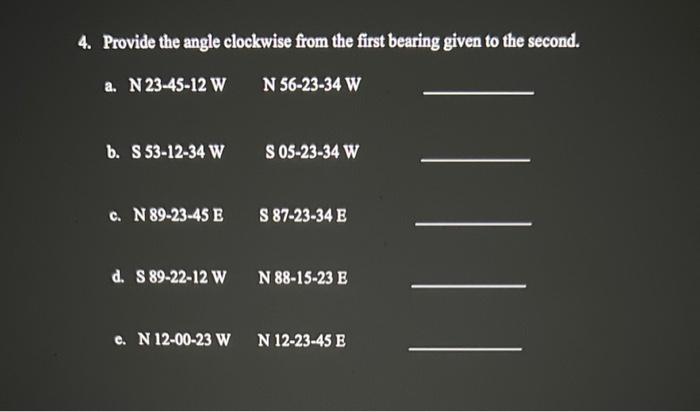 Solved 4. Provide the angle clockwise from the first bearing | Chegg.com