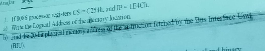 Solved If 8086 ﻿processor registers CS=C254h. ﻿and | Chegg.com