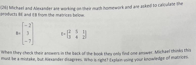 Solved (26) ﻿Michael and Alexander are working on their math | Chegg.com