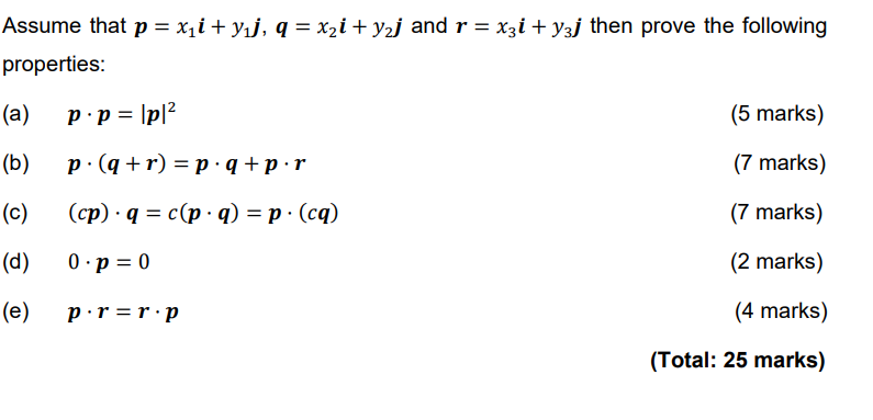 Solved Assume that p=x1i+y1j,q=x2i+y2j ﻿and r=x3i+y3j ﻿then | Chegg.com