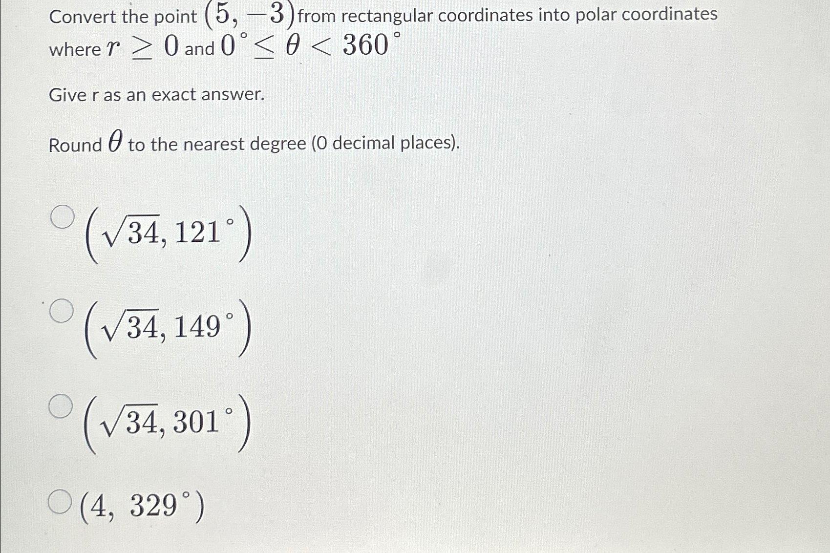 Solved Convert the point (5,-3) ﻿from rectangular | Chegg.com