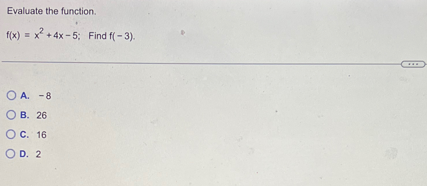 Solved Evaluate the function.f(x)=x2+4x-5;, ﻿Find | Chegg.com