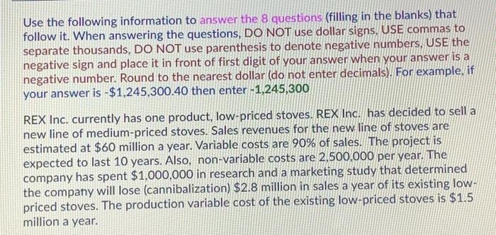 Solved Use the following information to answer the 8 | Chegg.com
