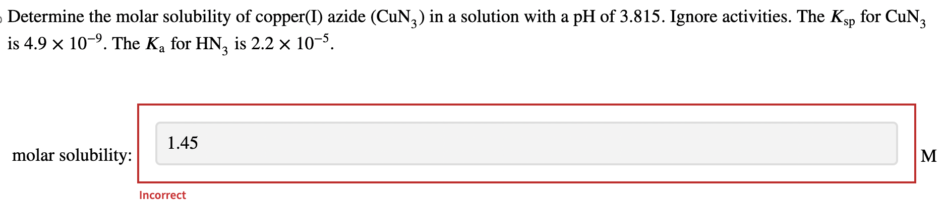 Solved Determine the molar solubility of copper(I) ﻿azide | Chegg.com