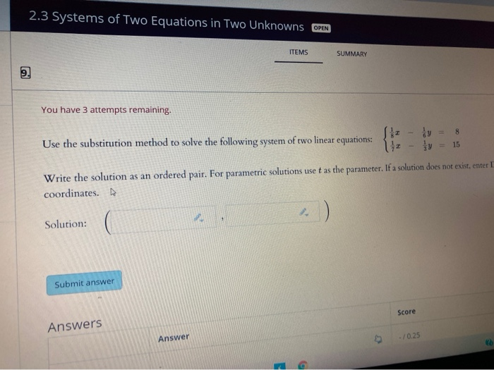 Solved 2.3 Systems of Two Equations in Two Unknowns OPEN | Chegg.com
