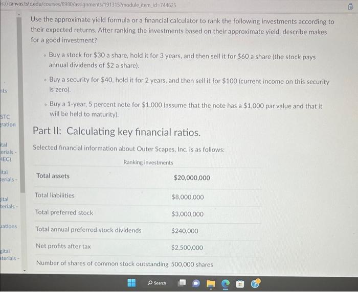 Solved Use the approximate yield formula or a financial | Chegg.com