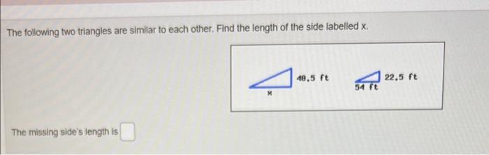 Solved The following two triangles are similar to each | Chegg.com