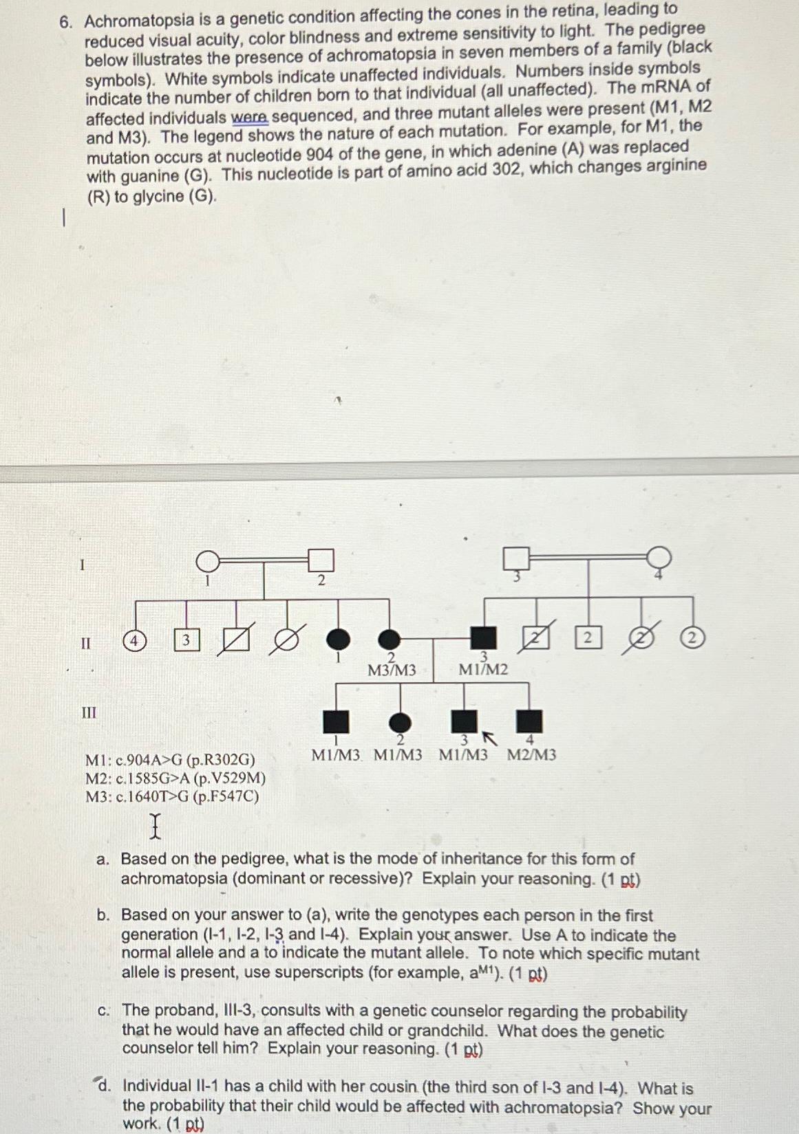 Solved Achromatopsia is a genetic condition affecting the | Chegg.com