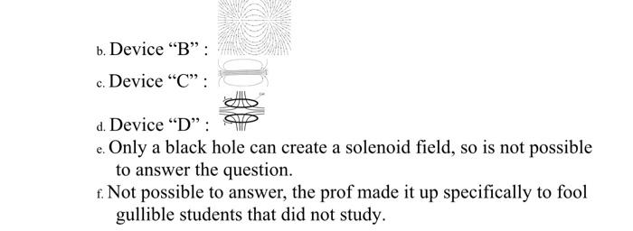 Solved 1) Magnetic field of a solenoid (multiple Choice) | Chegg.com