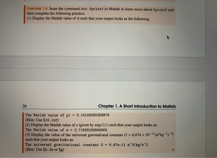 Solved Exercise 1.6 Issue the command doc fprintf in Matlab | Chegg.com