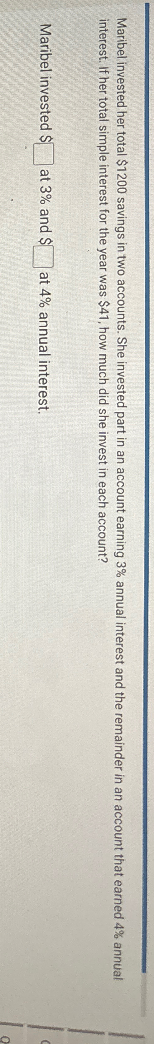 Solved Maribel invested her total $1200 ﻿savings in two | Chegg.com