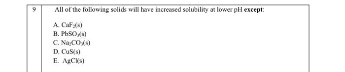 Solved All of the following solids will have increased | Chegg.com