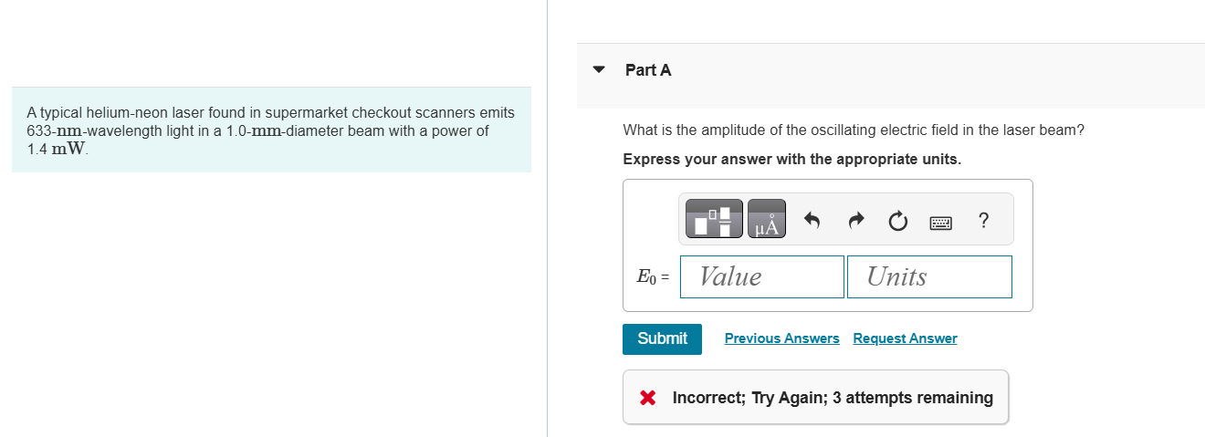 Solved Part A A typical helium-neon laser found in | Chegg.com