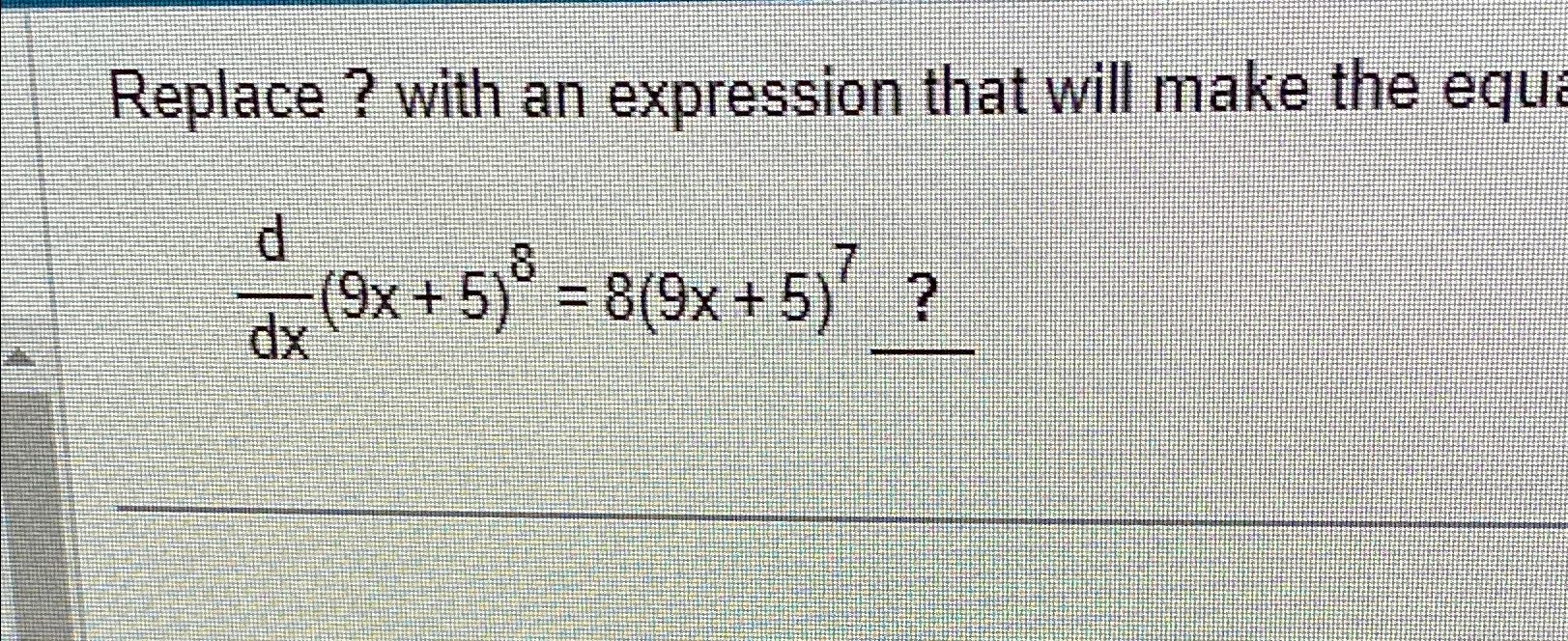 Solved Replace ? ﻿with an expression that will make the | Chegg.com
