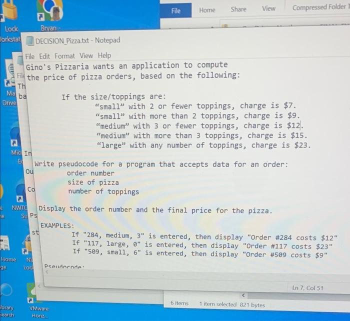 Solved DECISION Pizza.txt - Notepad e Edit Format View Help | Chegg.com