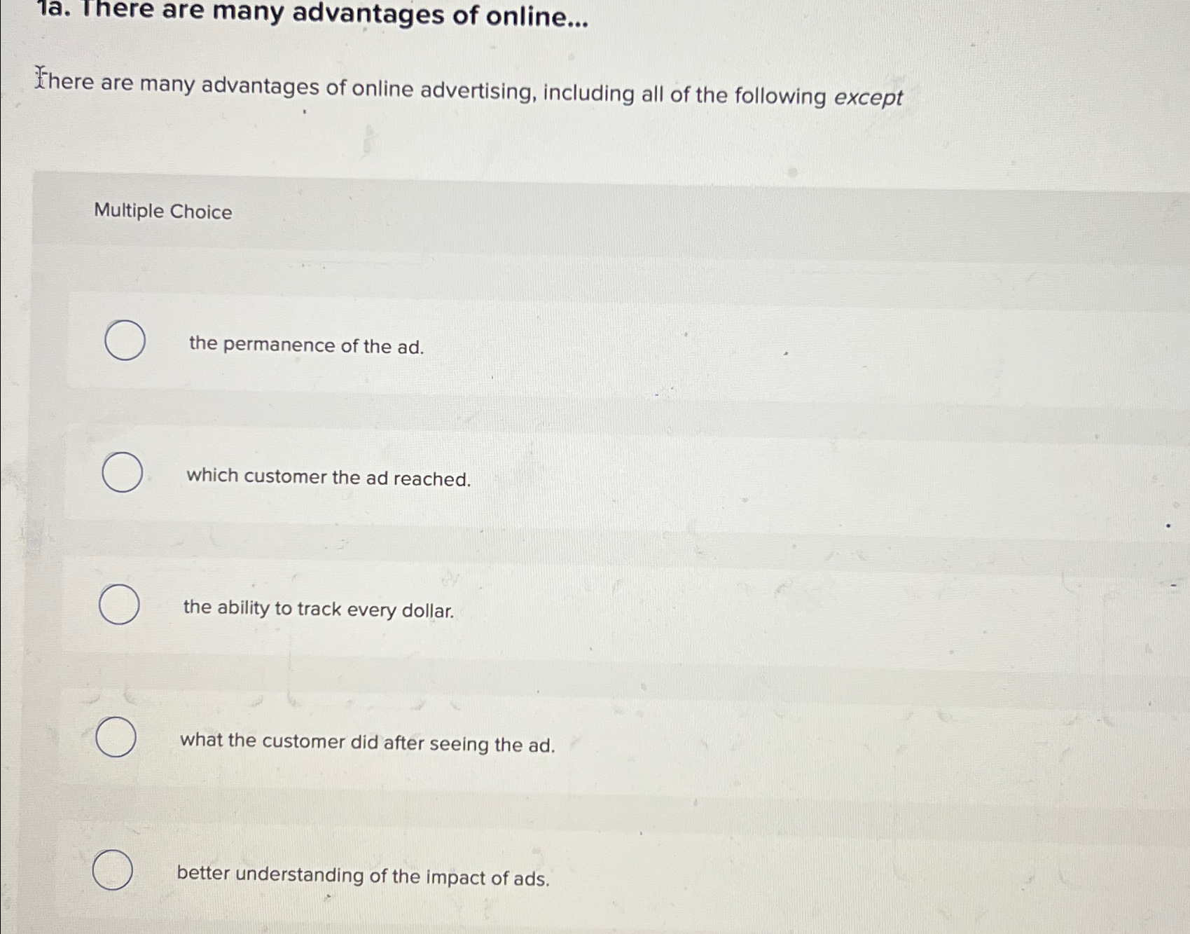 Solved 1a. ﻿There are many advantages of online...There are | Chegg.com