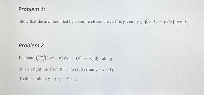 Solved Show that the area bounded by a simple closed curve C | Chegg.com