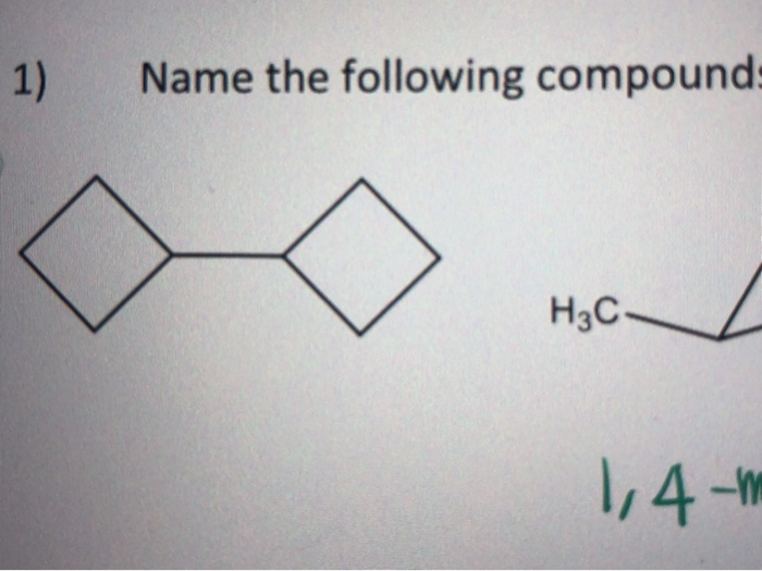Solved 1) Name the following compound H3C 1,4-m | Chegg.com