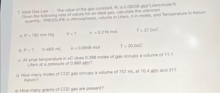Solved 7. Ideal Gas Law - The value of the gas constant, R, | Chegg.com