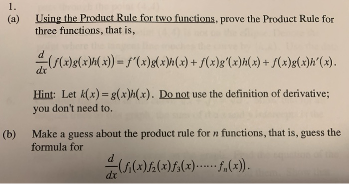 Solved (a) Using the Product Rule for two functions, prove | Chegg.com