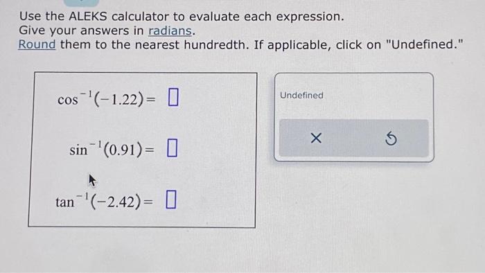 Solved Use the ALEKS calculator to evaluate each expression. | Chegg.com