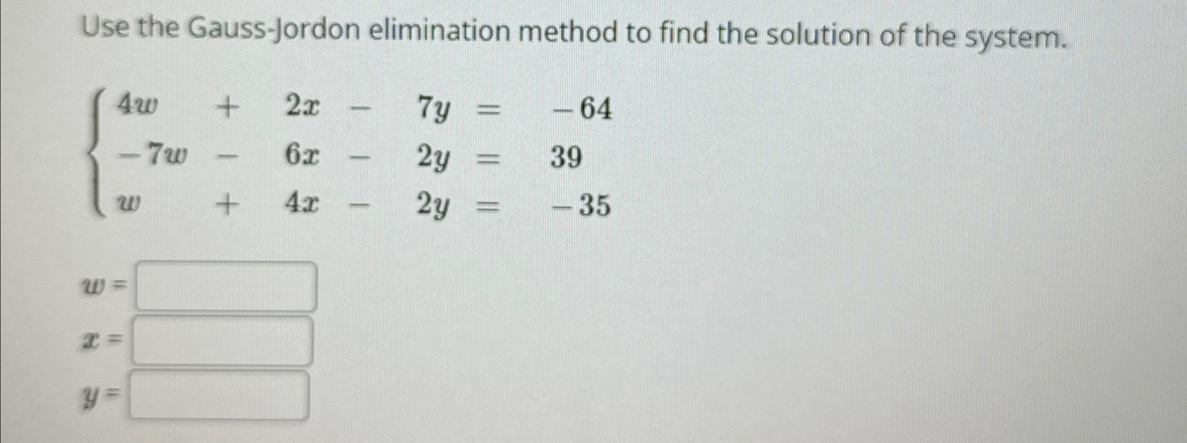 Solved Use the Gauss-Jordon elimination method to find the | Chegg.com