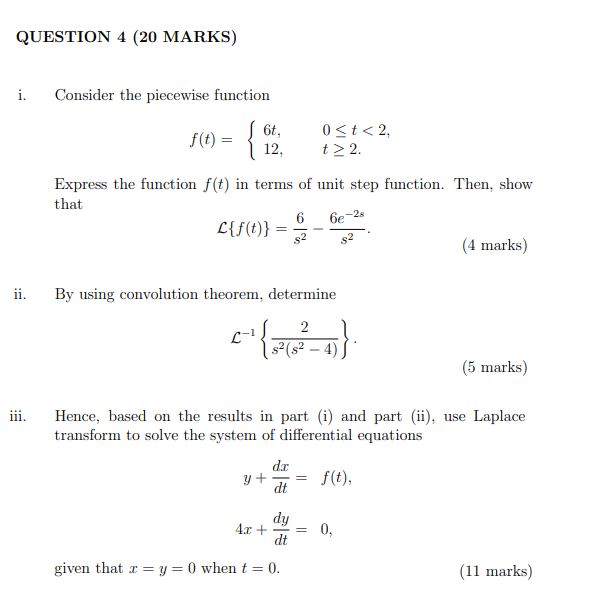 Solved QUESTION 4 (20 MARKS)i. Consider the piecewise | Chegg.com Solved QUESTION 4 (20 MARKS)i. Consider the piecewise | Chegg.com