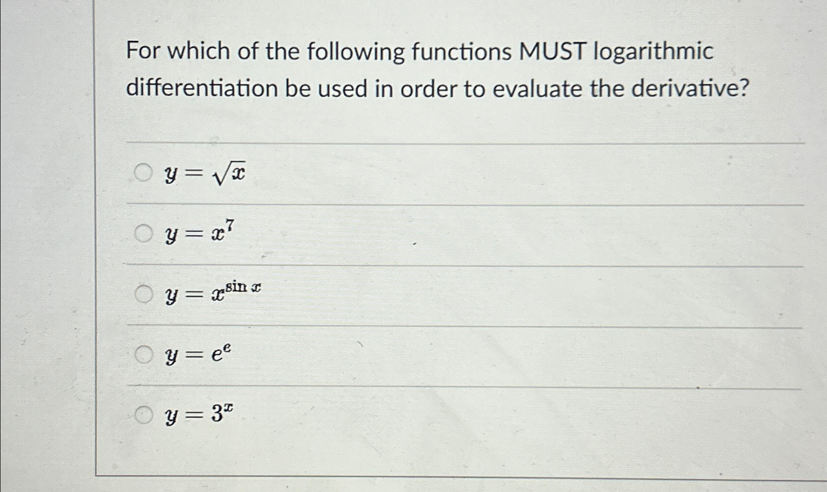 Solved For which of the following functions MUST logarithmic | Chegg.com