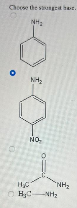 Solved Choose the strongest base. | Chegg.com