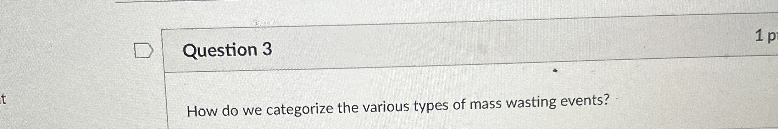 Solved Question 3How do we categorize the various types of | Chegg.com