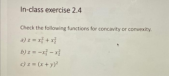 Solved Check The Following Functions For Concavity Or