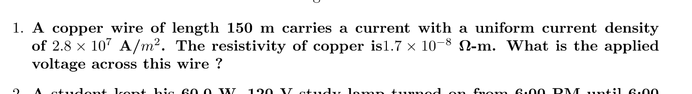 Solved A copper wire of length 150m ﻿carries a current with | Chegg.com