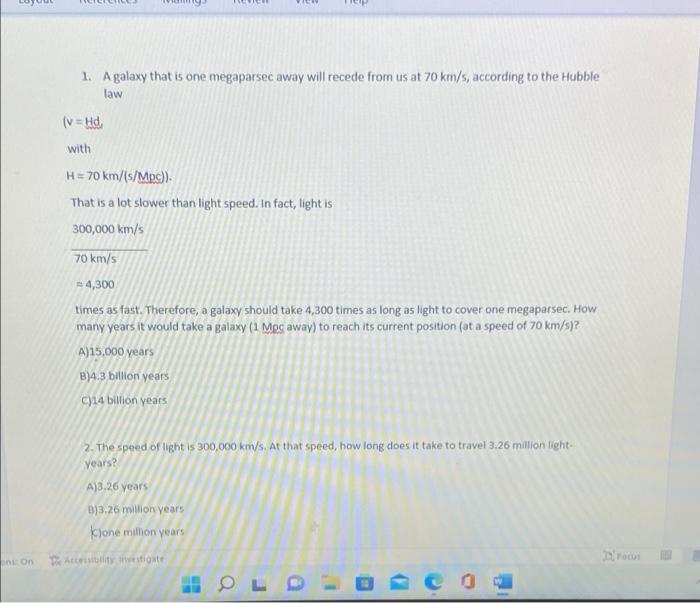 Solved ons: On 1. A galaxy that is one megaparsec away will | Chegg.com