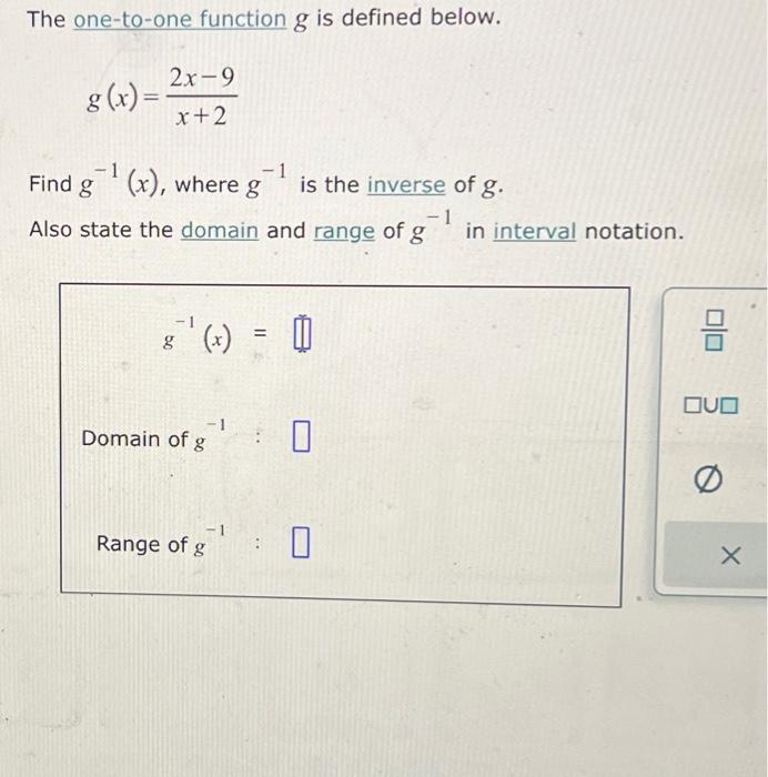 Solved The one-to-one function g is defined below. | Chegg.com