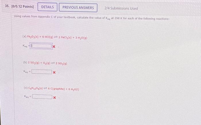 Solved Using Values From Appendix C Of Your Textbook