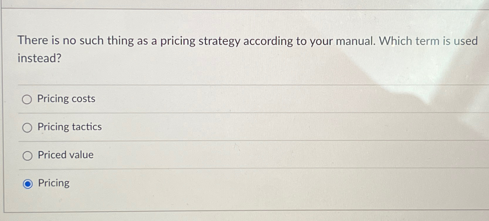 Solved There is no such thing as a pricing strategy | Chegg.com