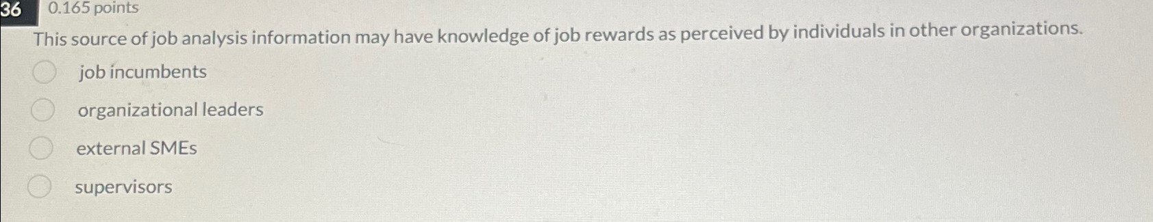 Solved 36,0.165 ﻿pointsThis source of job analysis | Chegg.com