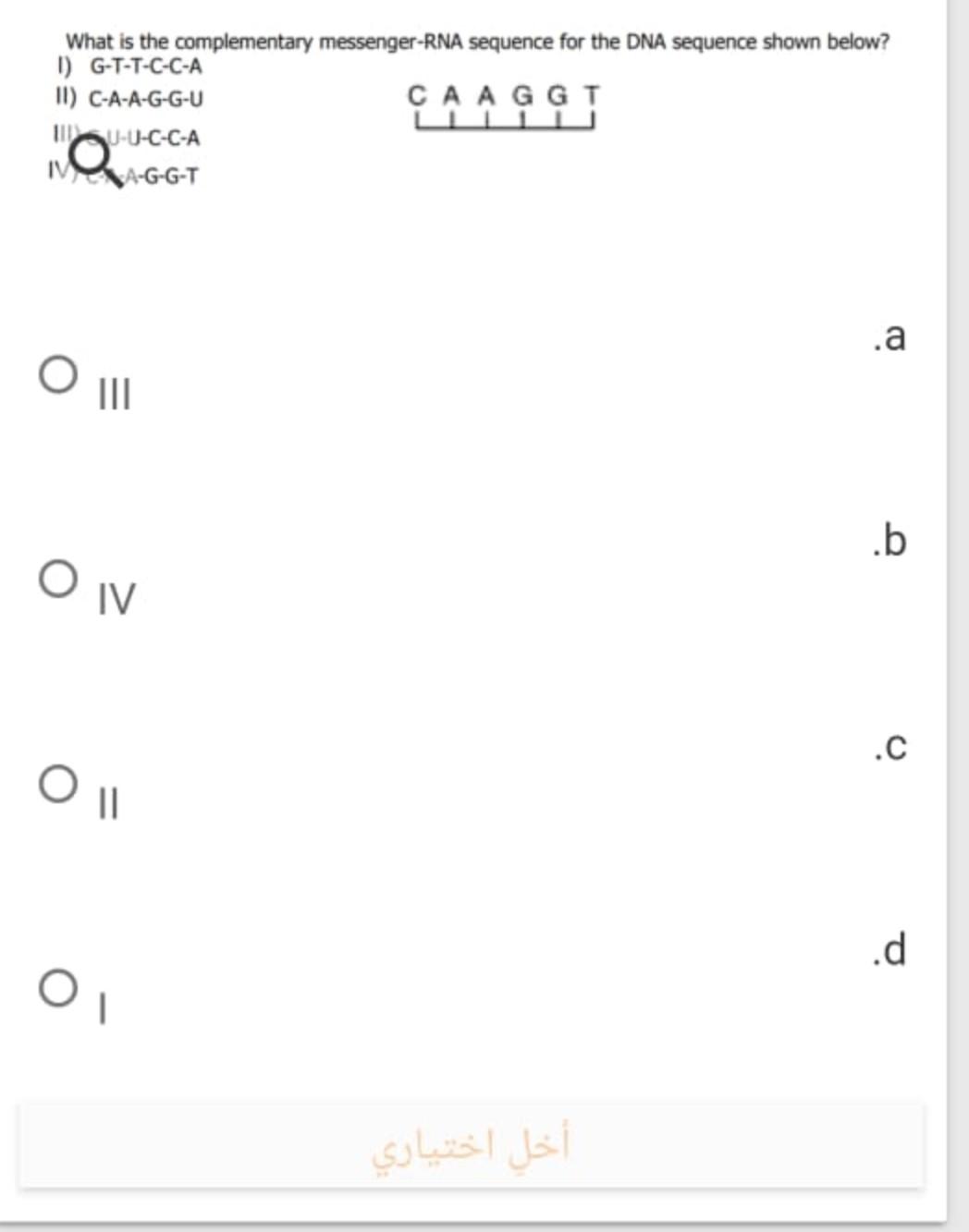 Solved What is the complementary messenger-RNA sequence for | Chegg.com