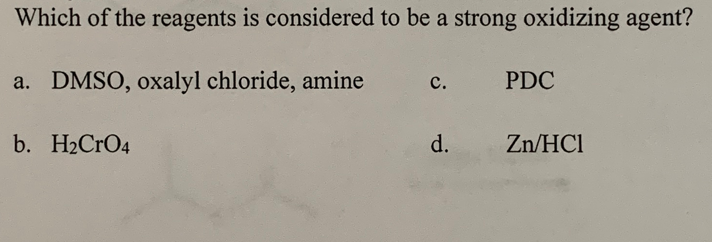 Solved Which of the reagents is considered to be a strong | Chegg.com