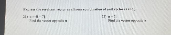 Solved Express the resultant vector as a linear combination | Chegg.com