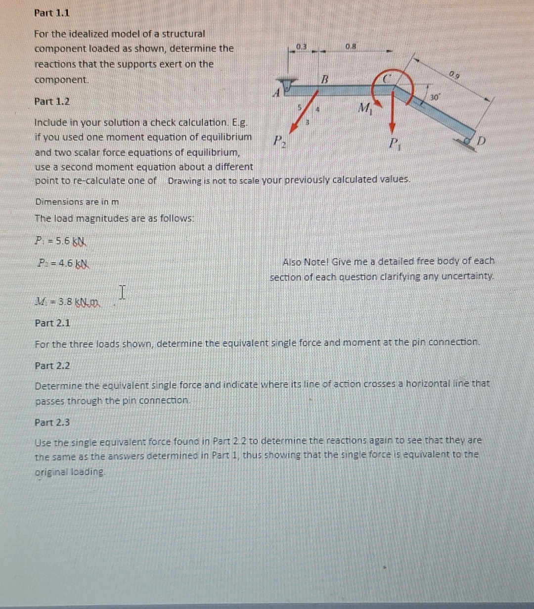 Solved Part 1.1For the idealized model of a structural | Chegg.com