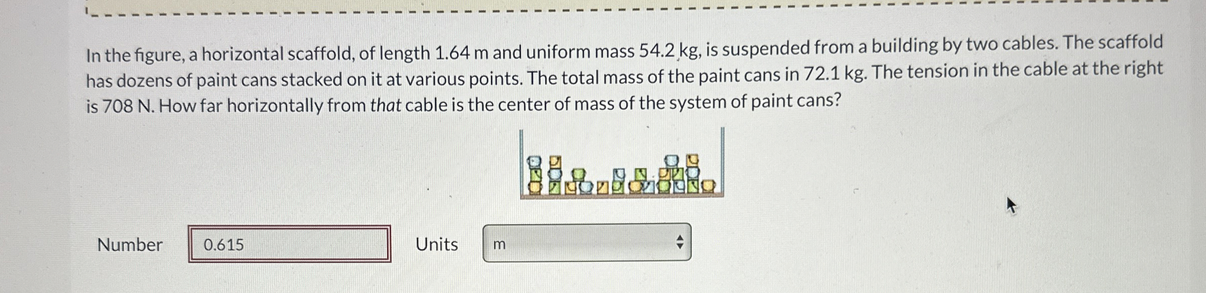 Solved In the figure, a horizontal scaffold, of length 1.64m | Chegg.com