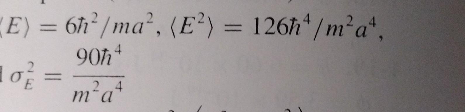 Solved 6. Calculate the values of σE2= E2 − E 2 for a | Chegg.com