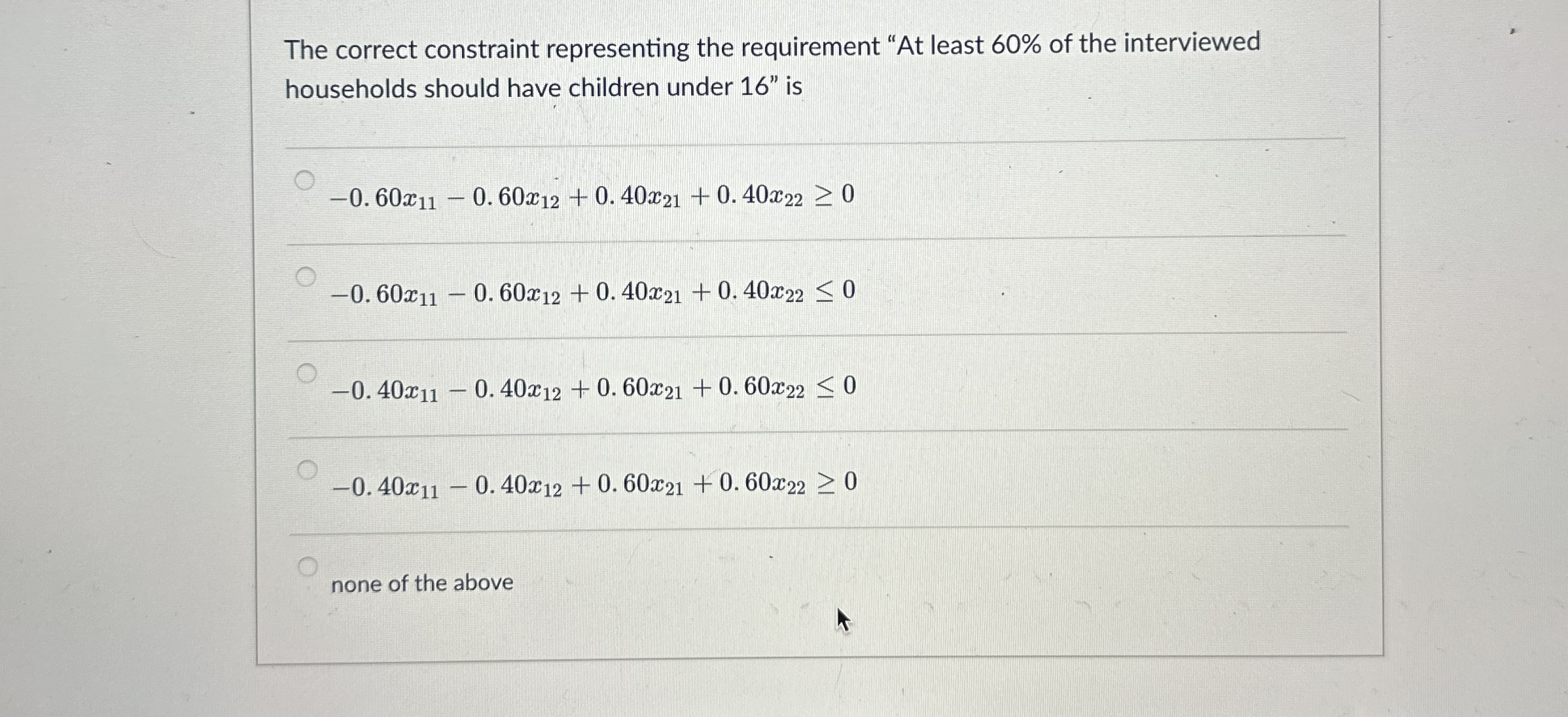 Solved The correct constraint representing the requirement | Chegg.com
